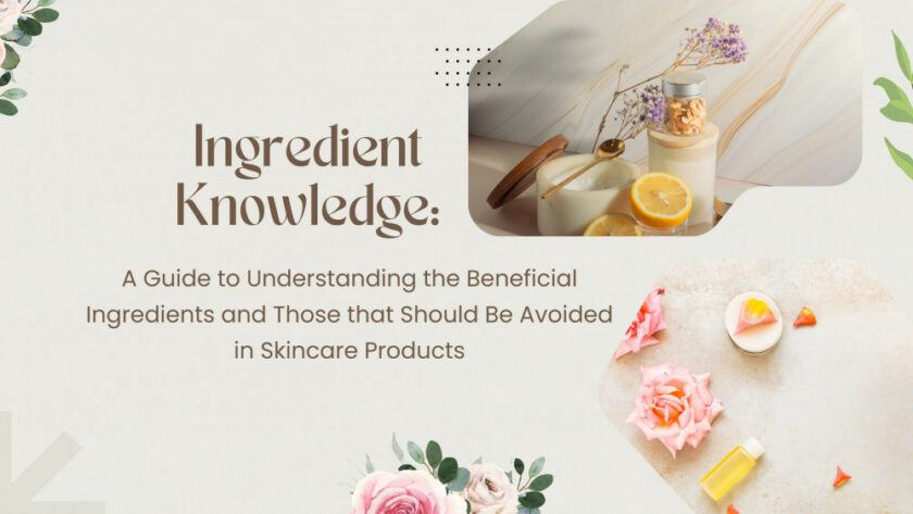 Ingredient Knowledge: A Guide to Understanding the Beneficial ...