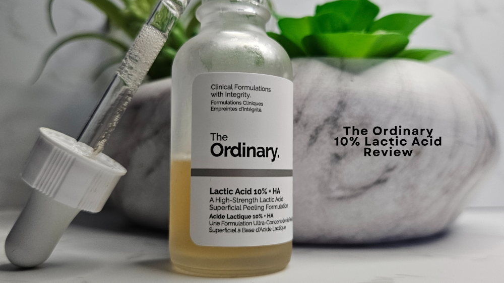 Unlocking Radiant Skin: Review Of The Ordinary 10% Lactic Acid + HA ...