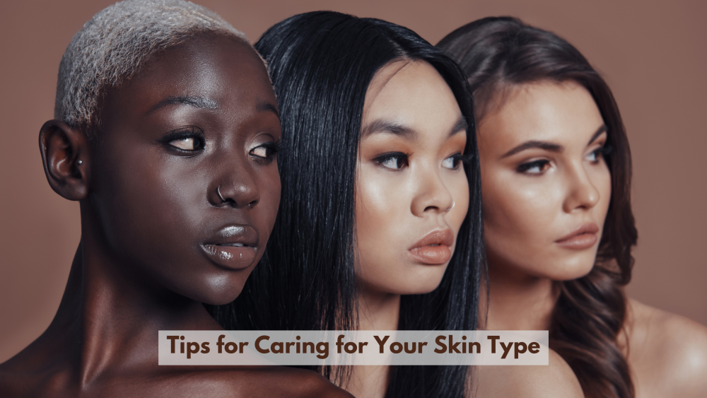 Understanding Your Skin Type: A Comprehensive Guide | Web Skincare Solution